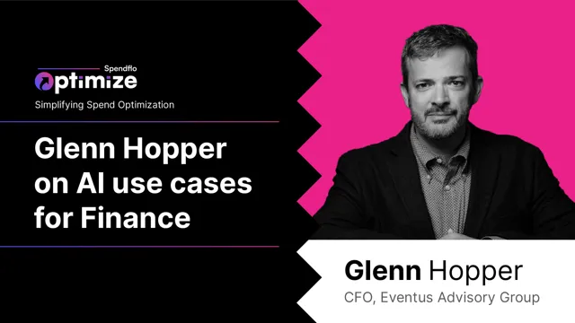 Glenn Hopper on AI use cases for Finance | OptimizePlay Powered by Spendflo